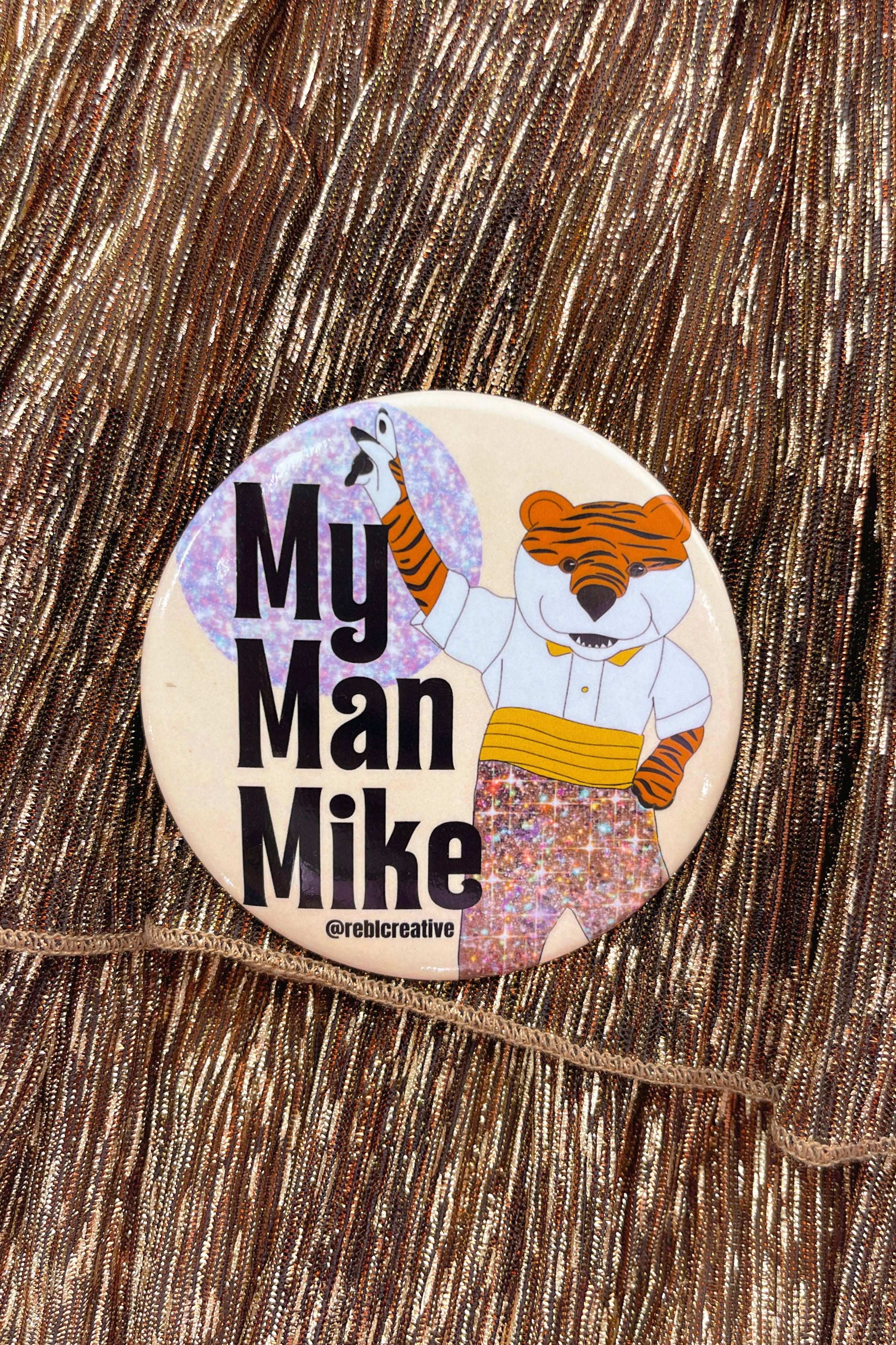 My Man Mike Button - Frock Candy